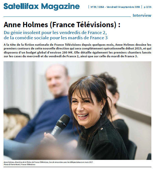 Interview - Anne Holmes, directrice de la fiction nationale de France ...