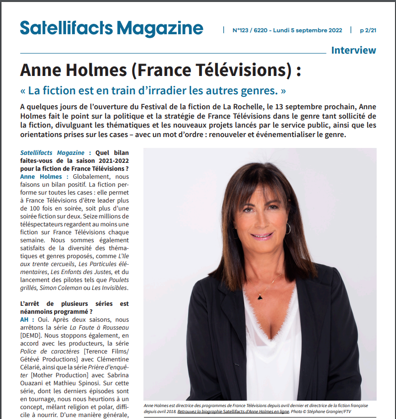 Anne Holmes (France Télévisions) : "La fiction est en train d'irradier ...